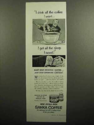 1953 Sanka Coffee Ad - I Drink All I Want | eBay