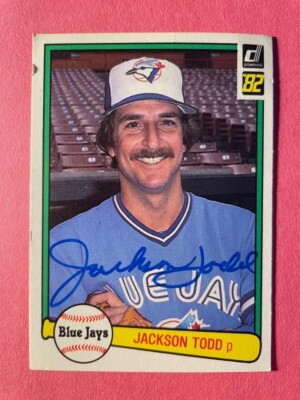 SIGNED JACKSON TODD 1982 DONRUSS CARD AUTOGRAPH - BLUE JAYS | eBay