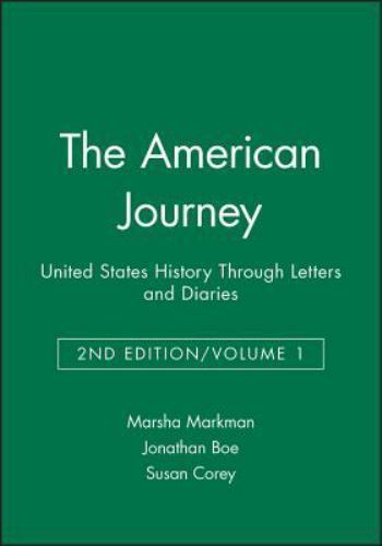 American Journey Vol. 1 : United States History Through Letters and ...