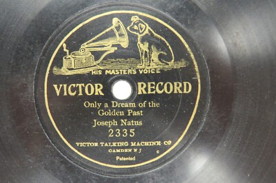 Joseph Natus - VICTOR 2335 - Only A Dream Of The Golden Past - 7 Inch ...