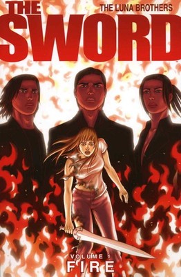 Sword, The TPB #1 (2nd) VF/NM; Image | Luna Brothers Fire - w/Bag+Board ...