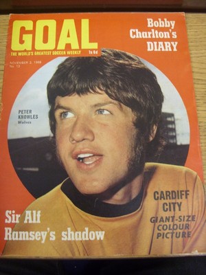 02/11/1968 Goal Soccer Weekly Magazine: No 013 - Bobby Charlton's Diary ...