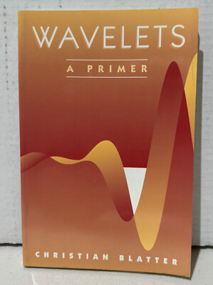 Wavelets: A Primer, Blatter, Christian 9781568811956| eBay