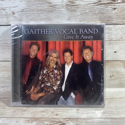 Give It Away by Gaither Vocal Band CD Brand New Factory Sealed ...