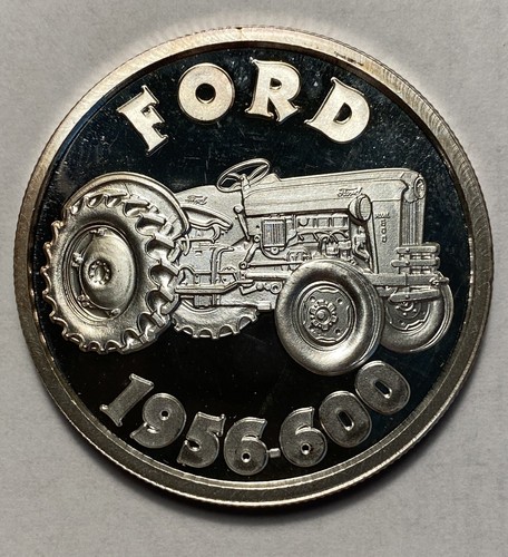 Ford Silver Round Coin 1956 Model 600 Tractor 1 Troy Oz .999 Silver | eBay