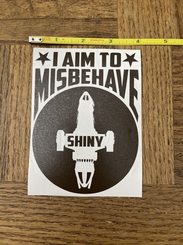 I Aim To Misbehave Auto Decal Sticker | eBay