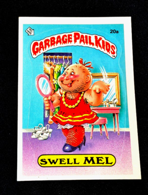 1985 Topps GPK's - Series 1 #20a Swell MEL - Sweet Card (MINT) | eBay