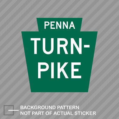 Pennsylvania Turnpike Sticker Decal Vinyl penna pa toll road | eBay