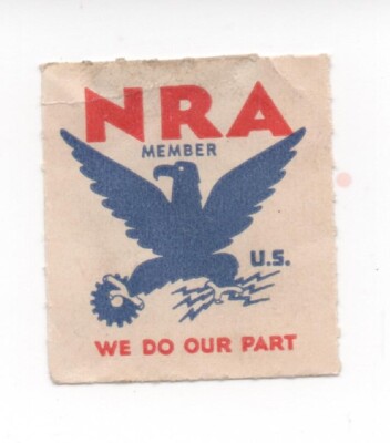 NRA MEMBER POSTER CINDERELLA STAMP "WE DO OUR PART" EAGLE 1930s Vintage ...