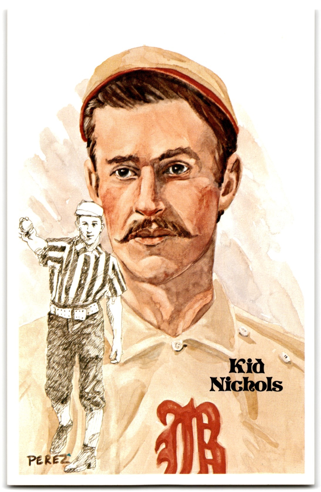 1980 Perez-Steele Hall of Fame Series 2 Kid Nichols 509/10000 Boston ...