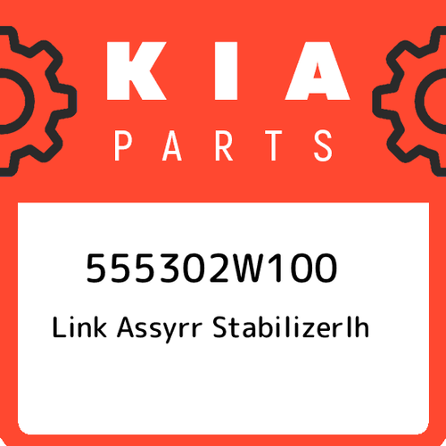555302W100 Kia Link assyrr stabilizerlh 555302W100, New Genuine OEM ...