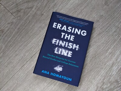 Erasing the Finish Line : The New Blueprint for Success Beyond Grades ...