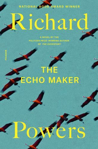 The Echo Maker by Powers, Richard 9781250829658| eBay