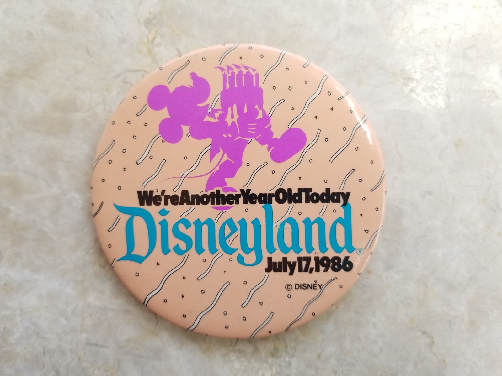Disneyland Birthday button badge Pin July 17, 1986 We're Another Year ...