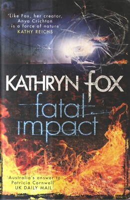 FICTION , paperback ,FREEPOST in AUS , FATAL IMPACT by KATHRYN FOX | eBay