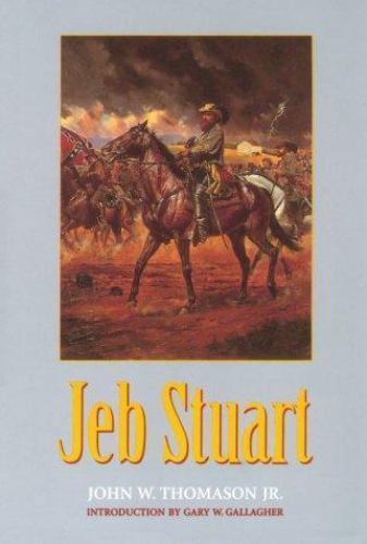 Jeb Stuart by Thomason, John W. 9780803294240| eBay
