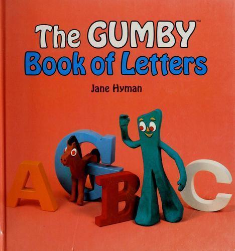 Gumby Book of Letters by Jane Hyman (Hardcover) for sale online | eBay