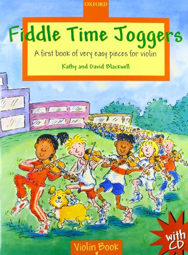 Fiddle Time Joggers + CD: A first book of very easy pieces for violin ...