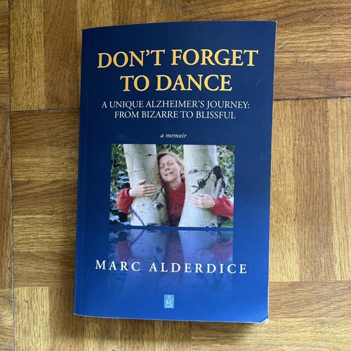 Don't Forget to Dance by Marc Alderdice (2021, Trade Paperback ...