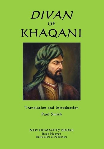 Khaqani Divan of Khaqani (Taschenbuch) 9781986450829 | eBay.de