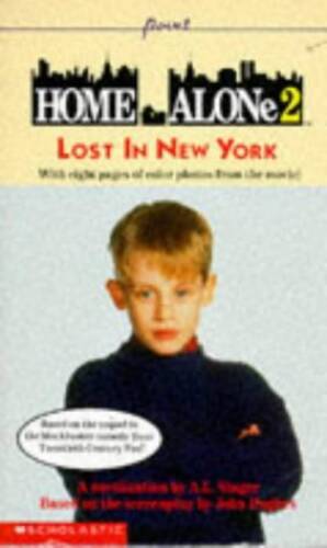 Home Alone 2: 2: Lost in New York (TV film tie-ins) - Paperback ...