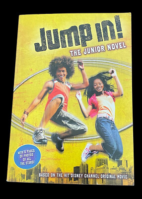 Jump in ~ The junior novel paperback book disney channel 9781423106838 ...