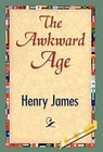 The Awkward Age by James, James, Library New 9781421826172 Fast Free ...