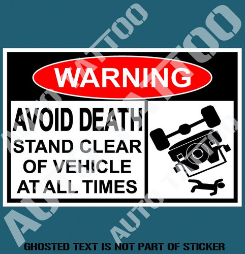 AVOID DEATH WARNING DECAL STICKER FUNNY 4WD AWD NOVELTY SAFETY DECALS ...