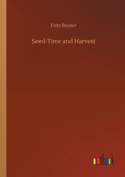 Seed-Time And Harvest 9783732676699| eBay