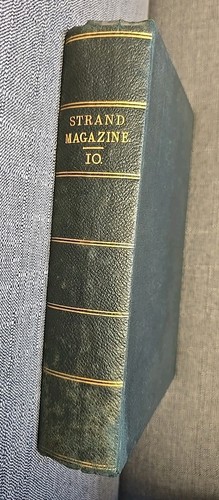 The Strand Magazine Volume 10 July to December 1895. Vintage Hardcover ...