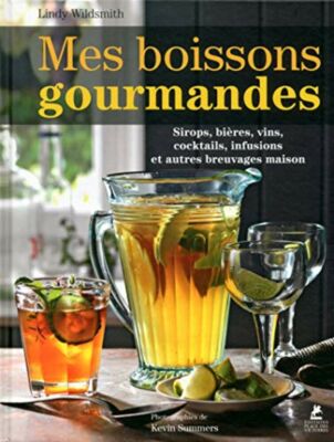 Mes Drinks Gourmandes Wildsmith Lindy Summers Kevin Very Good Condition ...