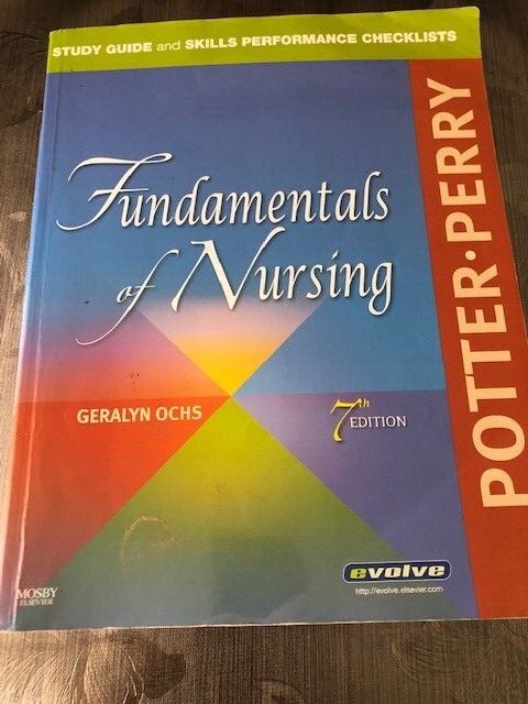 Fundamentals of Nursing 7th edition by Potter and Perry 2009 7th ...