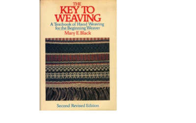 The Key to Weaving by Mary E. Black (1980, Hardcover, Revised edition ...