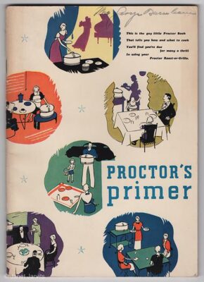 Vintage Grilling RECIPE BOOK Proctor & Schwartz ROAST GRILL Primer ...