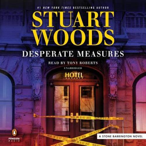 Desperate Measures (A Stone Barrington Novel) - Audio CD By Woods ...