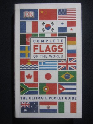 Complete Flags of the World: The Ultimate Pocket Guide [Paperback] DK ...