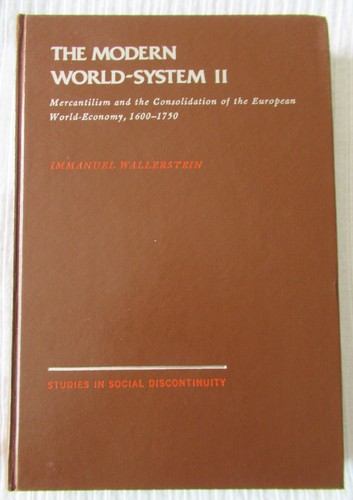 The modern world-system II by Immanuel Wallerstein (HC, 1980) VG ...