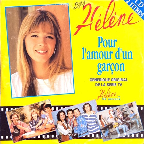 CD SINGLE HELENE POUR L' AMOUR D' UN GARCON GENERIQUE HELENE ET LES ...