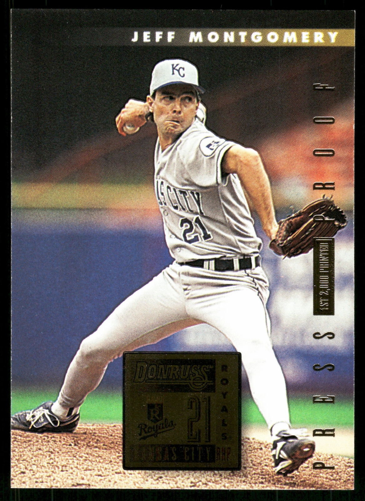1996 Donruss - Press Proof #271 Jeff Montgomery, Jeff Montgomery /2000 ...