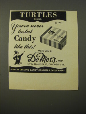 1954 DeMet's Turtles Candy Ad - You've never tasted candy like this | eBay