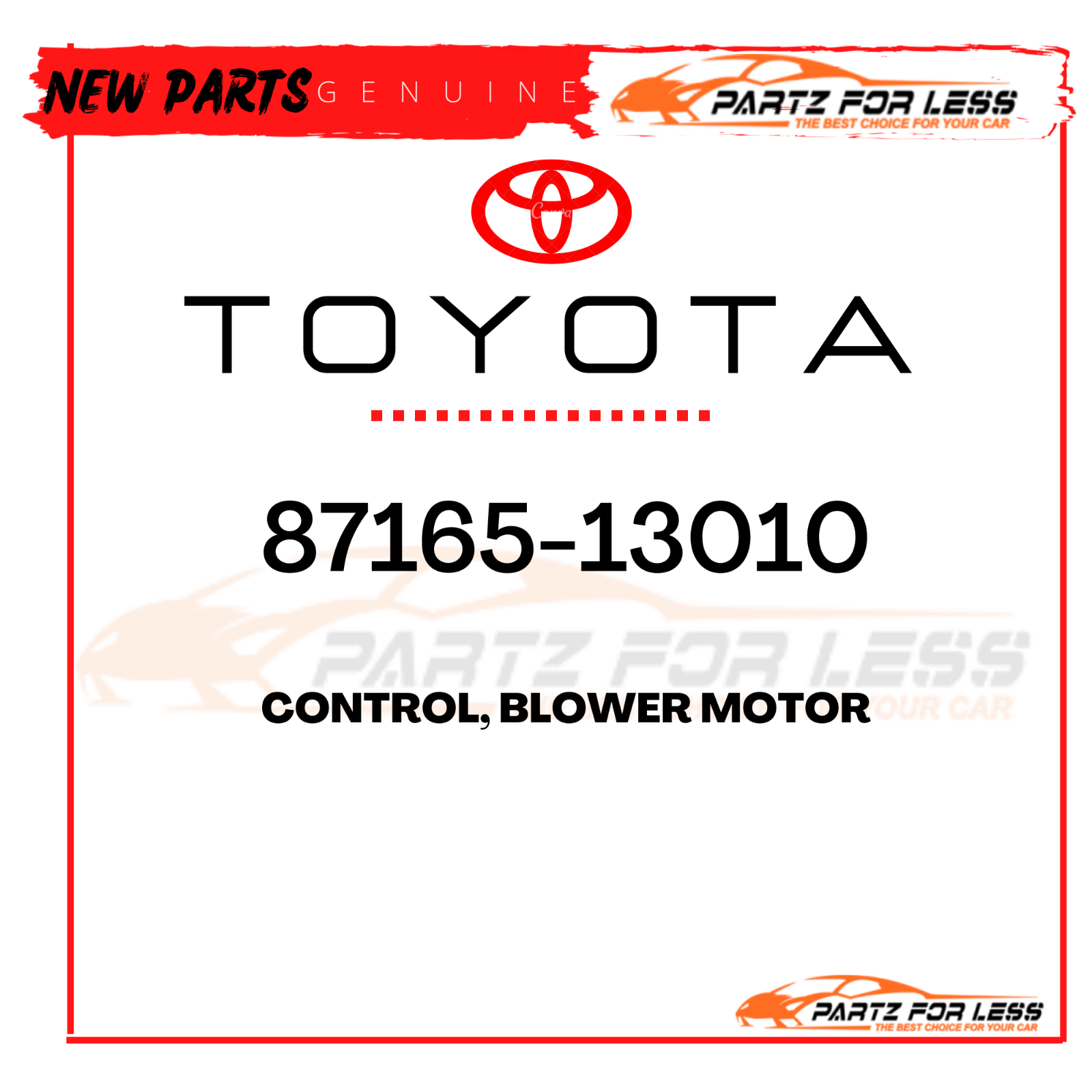 87165-13010 TOYOTA GENUINE CONTROL, BLOWER MOTOR 8716513010 NEW OEM | eBay