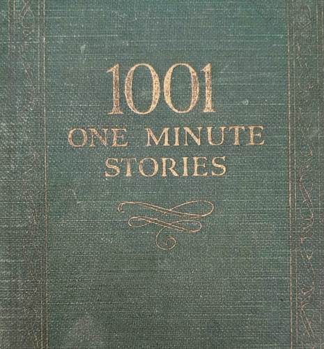 1927 1001 One Minute Stories 1st Edition H.S Chapman HC Book Antique ...