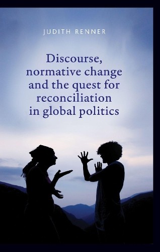 Judith Renner Discourse, Normative Change and the Quest (Paperback) (US ...