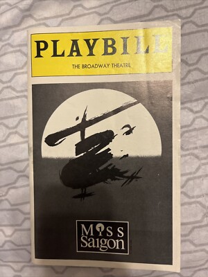 MISS SAIGON, BROADWAY THEATRE, JULY 1999, BROADWAY PLAYBILL | eBay