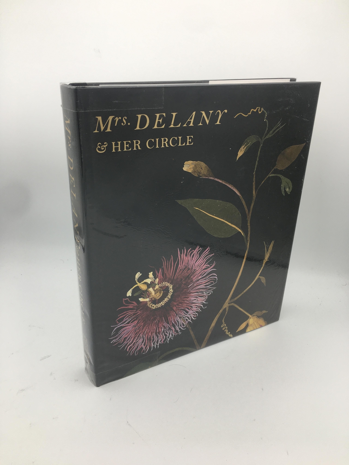 Mrs. Delany and Her Circle by Alicia Weisberg-Roberts, Mark Laird ...