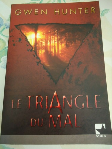 HARLEQUIN MIRA - GWEN HUNTER - LE TRIANGLE DU MAL | eBay
