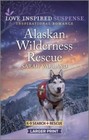 Alaskan Wilderness Rescue (K-9 Search and Rescue, 11) By Varland, Sarah ...
