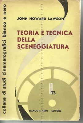 Teoria e tecnica della sceneggiatura-J.Howard Lawson-1951 | eBay