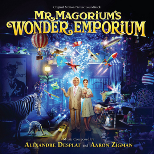 Alexandre Desplat and Aaron Zigman Mr. Magorium's Wonder Emporium (CD ...