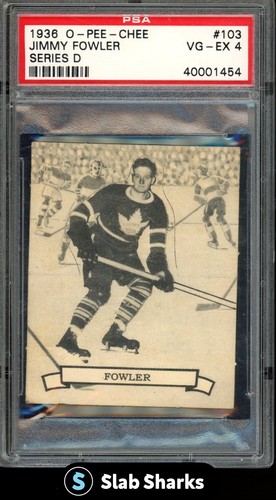 1936 O-PEE-CHEE OPC #103 JIMMY FOWLER SERIES D VG-EX PSA 4 | eBay